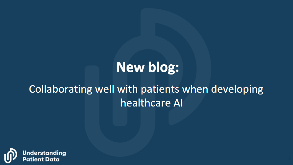 Blog: Collaborating well with patients when developing healthcare AI | Understanding patient data